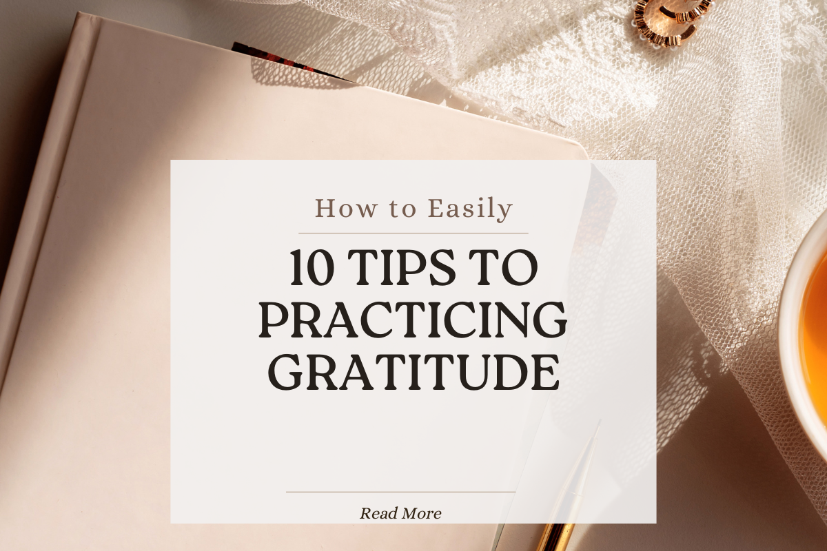 Embracing Gratitude: How to Practice and Cultivate a Grateful Mindset ...